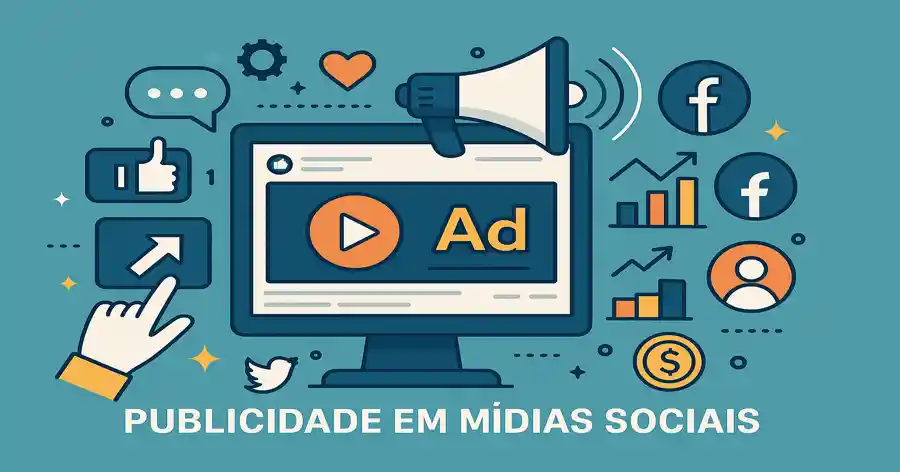 Publicidade em Mídias Sociais: Definição, Tipos e Benefícios - DesignTec
