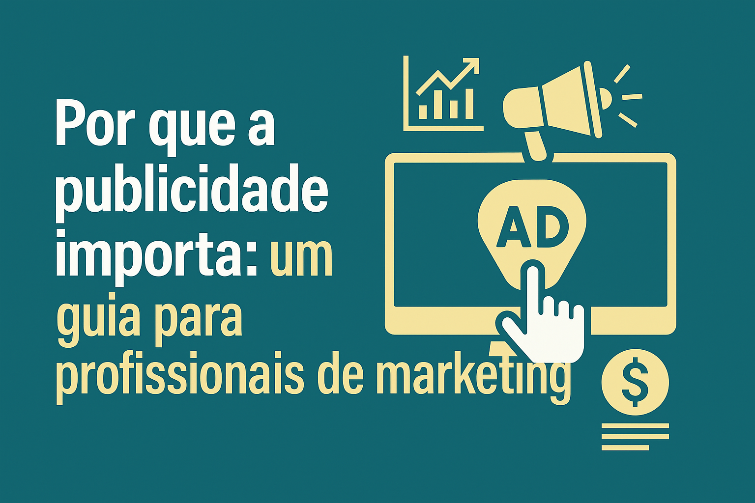 Por que a publicidade importa: um guia para profissionais de marketing ...